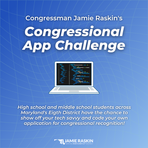 Congressional App Challenge | Congressman Jamie Raskin